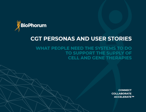 BioPhorum Cell and Gene Therapy Personas and User Stories