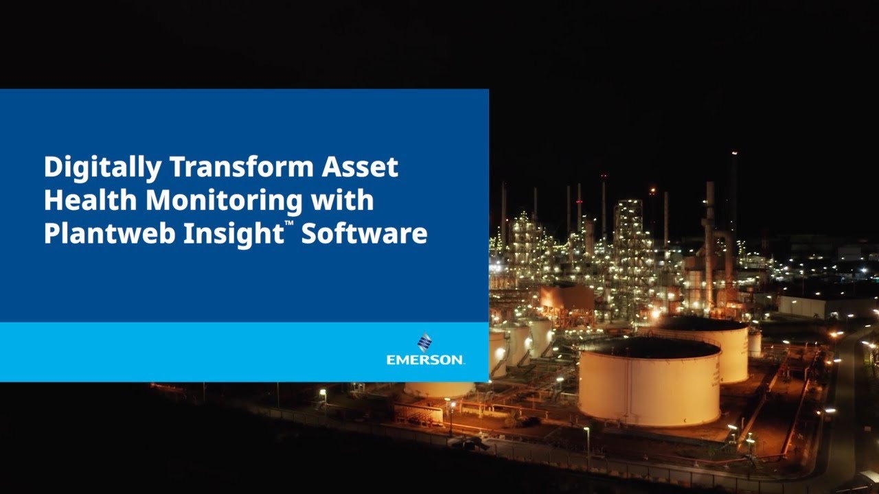 Digitally Transforming Plant Asset Health Monitoring